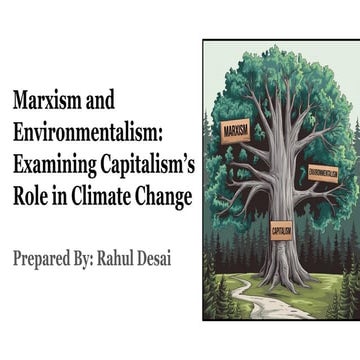 Marxism and Environmentalism- Examining Capitalism’s Role in Climate ...