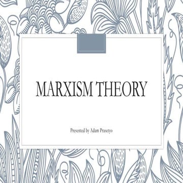 Marxism Theory - A Presentation.pptx