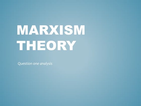 Marxism theory | PPT