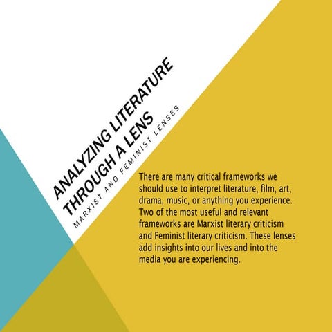 Marxist and feminist lenses 2014 | PPTX