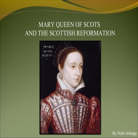 Mary queen-of-scots | PPT