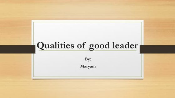 Characteristics-of-a-Good-Leader.pptx