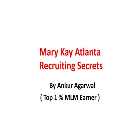 Mary Kay Atlanta Recruiting Secrets Exposed: Mary Kay Atlanta ...