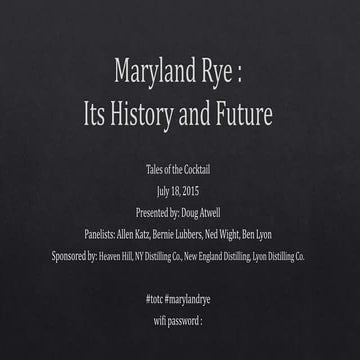 Maryland Rye: It's History and Future | PPT