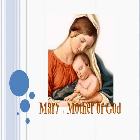 Mary, mother of god | PPTX