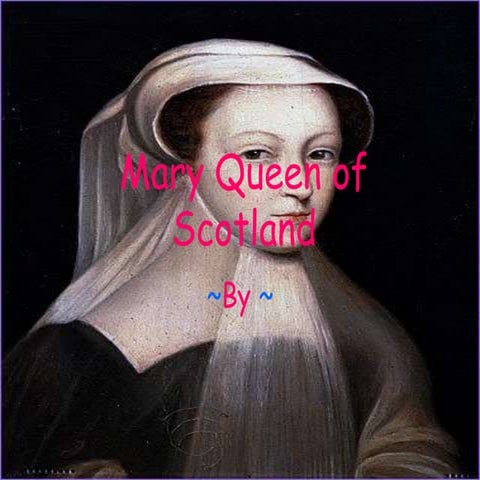 Mary queen of scots | PPTX