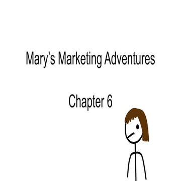Marys Marketing Adventures Chapter 6pdf