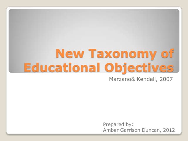 Kendall's and Marzano's New Taxonomy ppt | PPTX