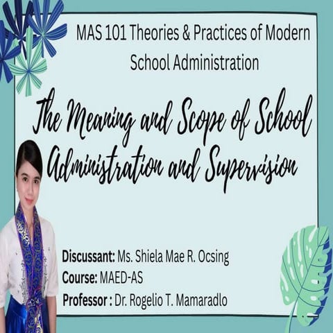 MAS101_Meaning and Scope of Administration and Supervision.pptx