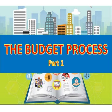 The Budget Process Part 1 | PPTX