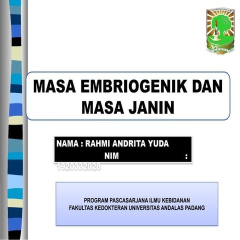 MASA embriogenik-dan-janin-fix embriologi.pptx