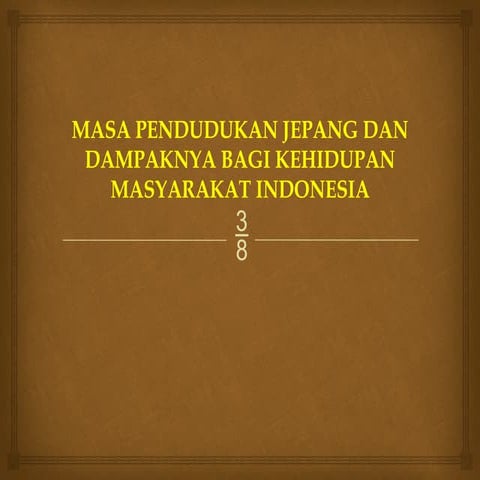 masa kependudukan jepang di indonesia.pptx