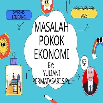 MASALAH POKOK EKONOMI UNTUK SMK FASE F.pptx