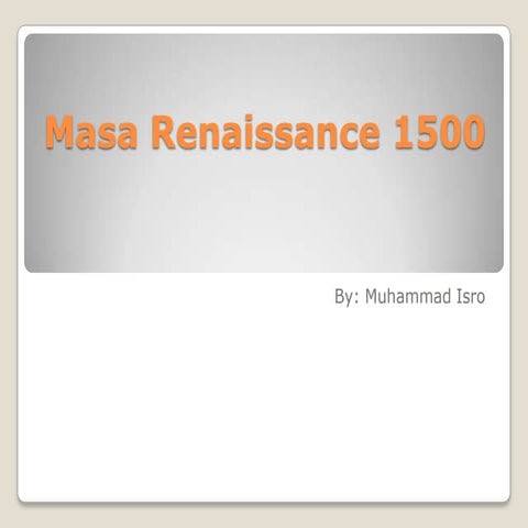 Masa renaissance 1500 | PPTX