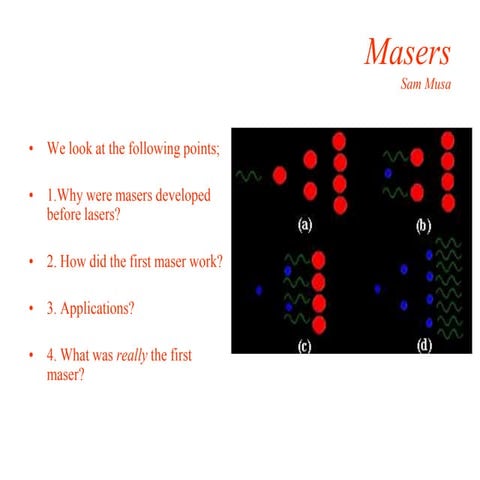 Unveiling the Origins and Applications of Masers: From Predecessor to ...