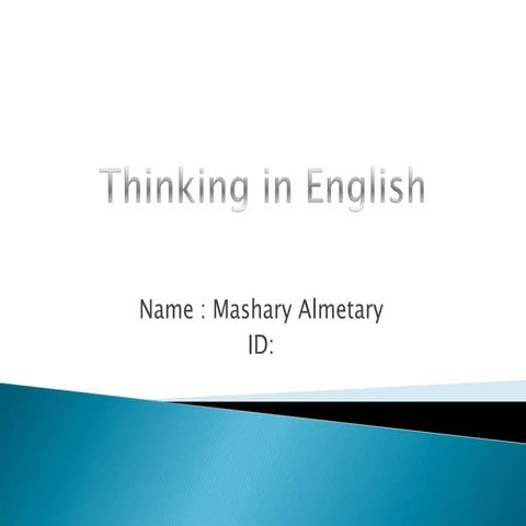Thinking in English | PPTX | Educational Assessment | Education