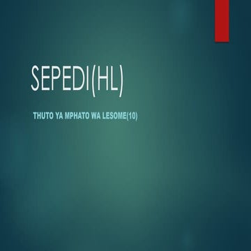 This is Sepedi HL P2 Notes for all Grade, From Grade 10 to matrix | PDF