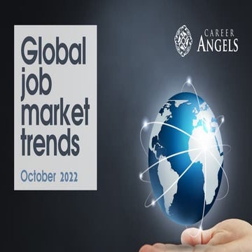 Market Signals – Global Job Market Trends – October 2022 summarized ...