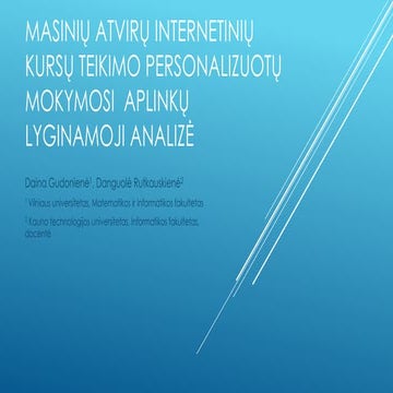 Daina GUDONIENĖ, Danguolė RUTKAUSKIENĖ. Masinių atvirų internetinių ...