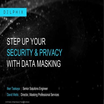 Data Masking With The Delphix Dynamic Data Platform Ppt