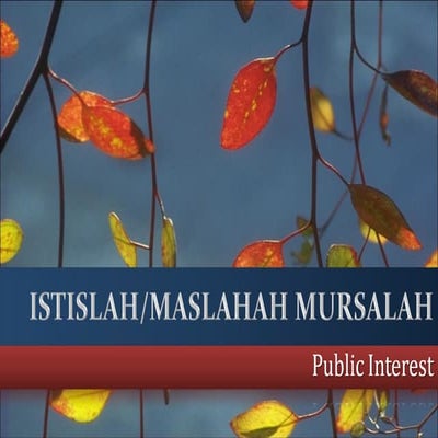 Maslahah mursalah | PPT