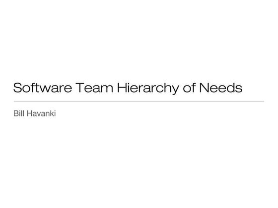 Hierarchy of Software Needs | PPTX | Technology & Computing