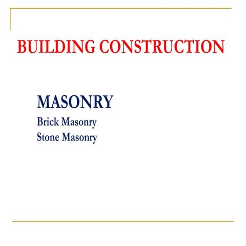civil buliding material Masonary-workCIVIL-3RD-SEM.ppt