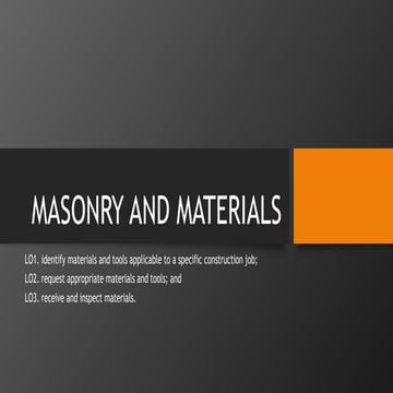 MASONRY AND MATERIALS for explooooo.pptx