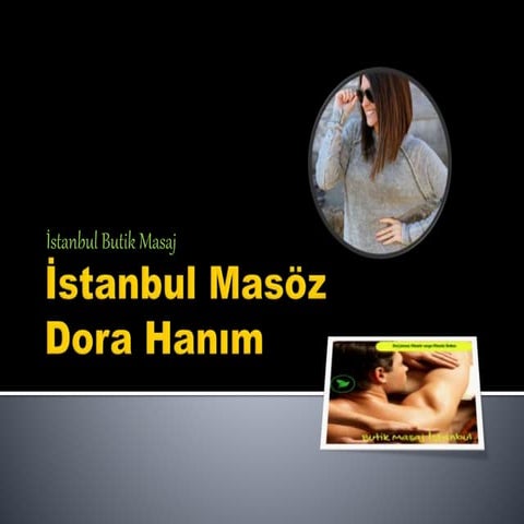Masöz Dora İstanbul | PPTX