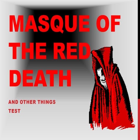 The masque of the red death | PPTX