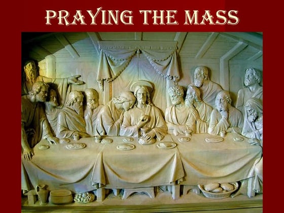Parts of the mass | PPT | Christianity | Religion & Spirituality