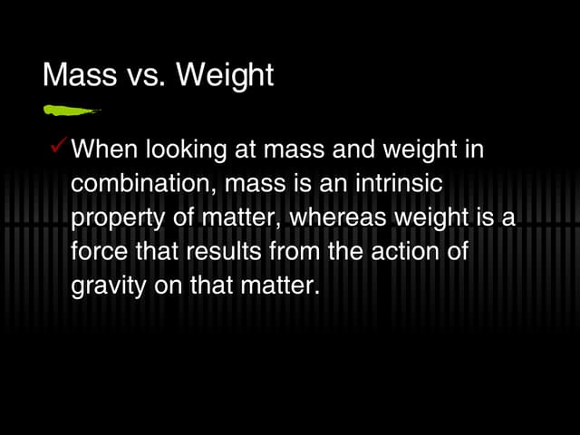 Mass and weight | PPT