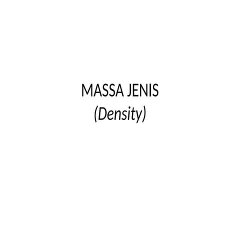 massa-jenis, Science, Math, Fisika. Kimia, | PPTX