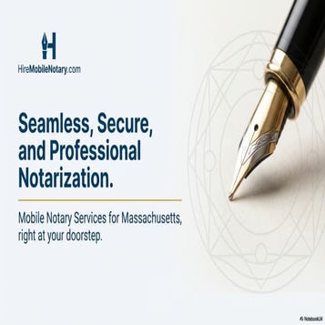 Massachusetts Mobile Notary and Loan Signing Solutions | PDF