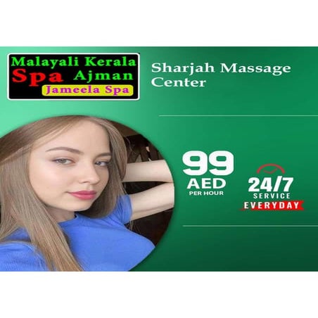 Top Massage Centre Ajman — Malayali Kerala Spa Ajman | PDF