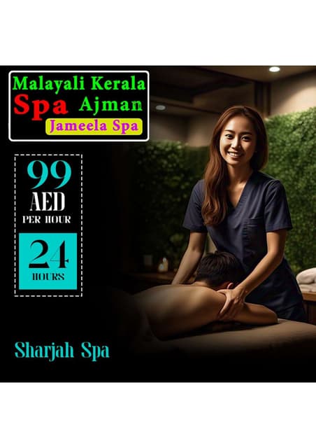 Luxury Massage Experience at Affordable Rate - Malayali Kerala Spa Ajman | PDF