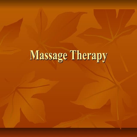 Massage | PPTX