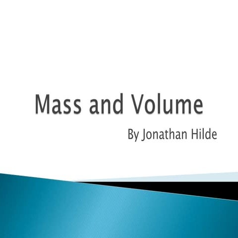 Mass and volume | PPT