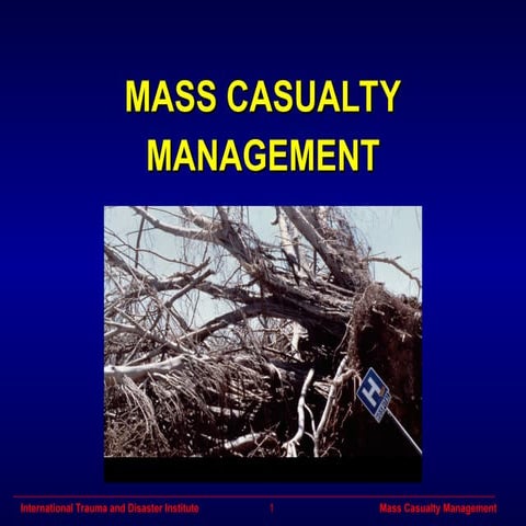 Mass Casualty Management.ppt Mass Casualty Management.ppt Event(s ...