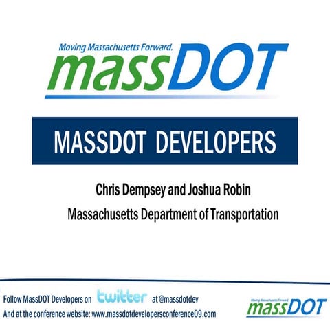 MassDOT Developers Presentation - December 2009 | PDF