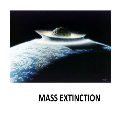 Mass extinction | PPTX