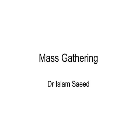 Mass gathering | PPT