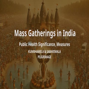 Mass Gatherings in India: Public Health Risks, Challenges, and ...