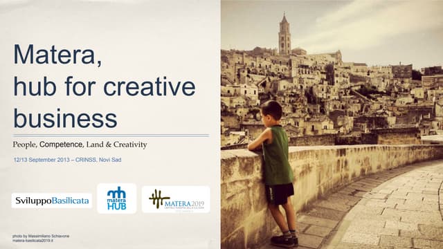 Matera, hub for creative business | PPT Matera, hub for creative business | PPT