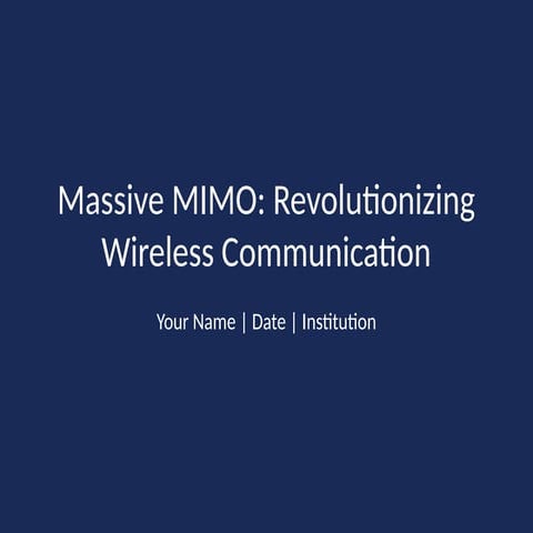 Massive_MIMO_for next generation communications.pptx