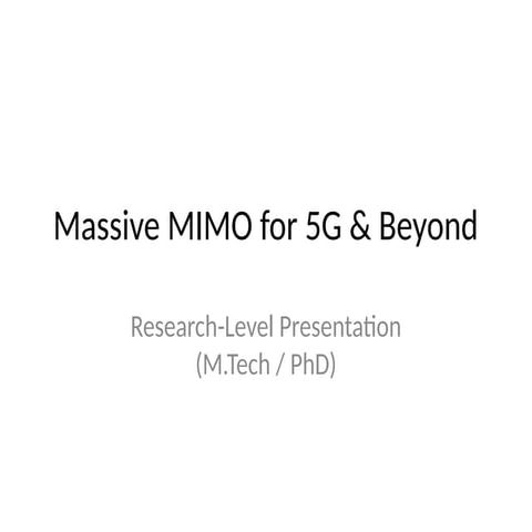 massive MIMO technologies , which covers beamforming | PPTX