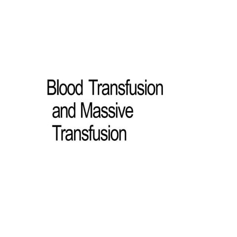 Introduction to Blood Transfusion PPT.pptx