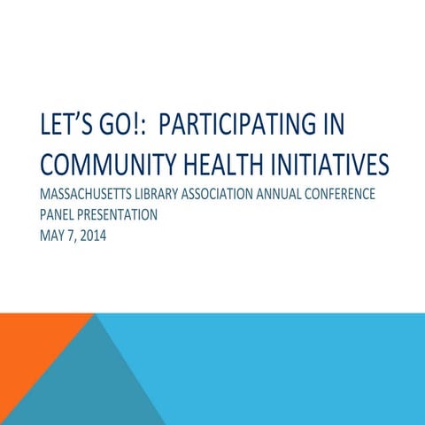 Public Libraries Participating in Community Health | PPT | Healthcare ...