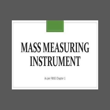 Mass Measuring Instruments in chapter.pptx