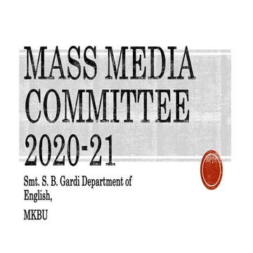 Mass media committee | PPTX | Business and Finance